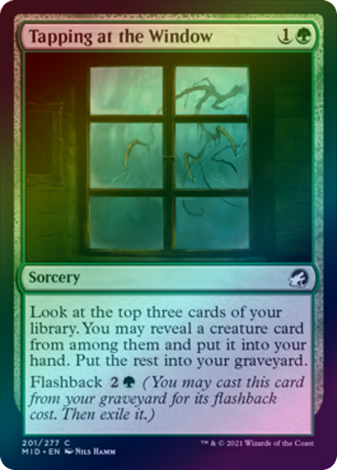 401 Games Canada - Tapping at the Window (MID) (Foil)