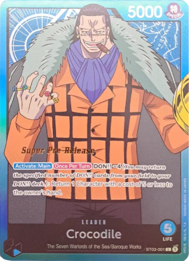 401 Games Canada - Crocodile (Super Pre-Release) - ST03-001 - Leader