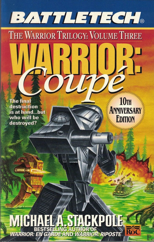 401 Games Canada - Battletech - Michael A. Stackpole - Warrior: Coupe ...