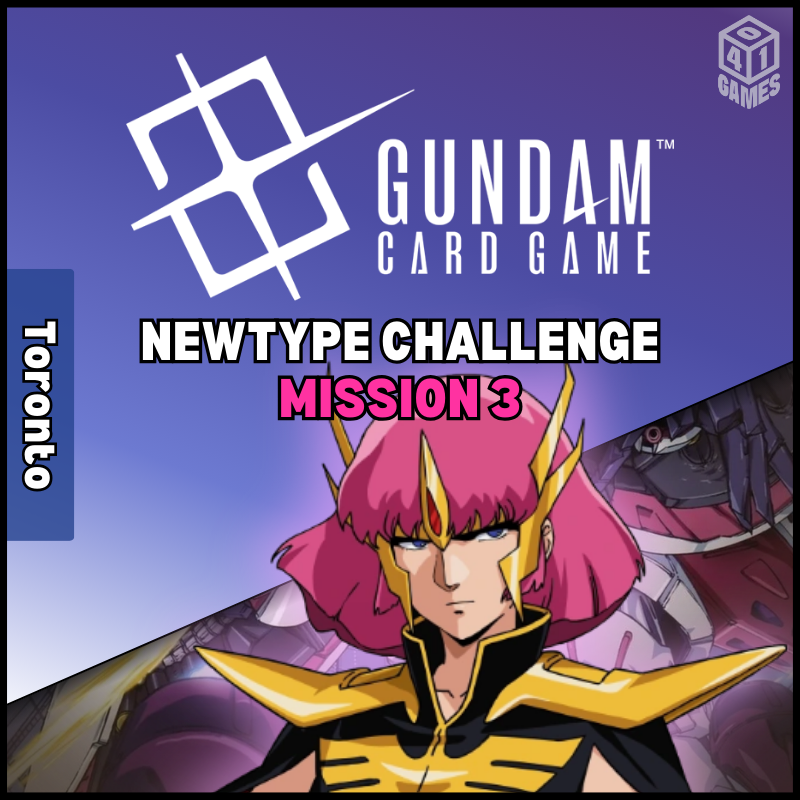 401 Games Canada - Downtown Events - Gundam TCG Newtype Challenge Misson 3