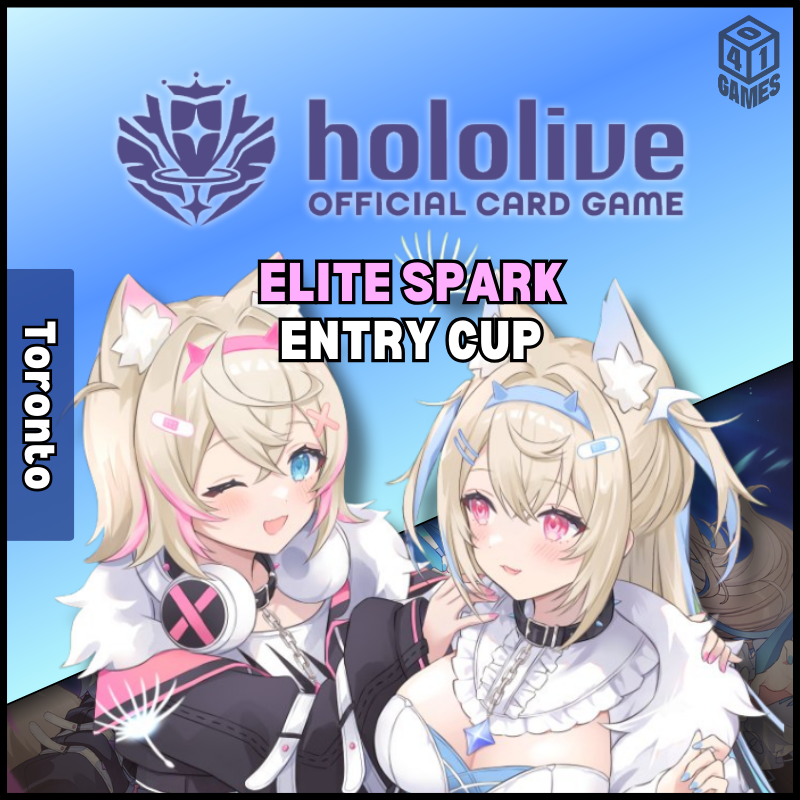 401 Games Canada - Downtown Events - Hololive OCG - Elite Spark Entry Cup
