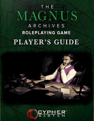 401 Games Canada - Cypher System - The Magnus Archives RPG - Player's ...