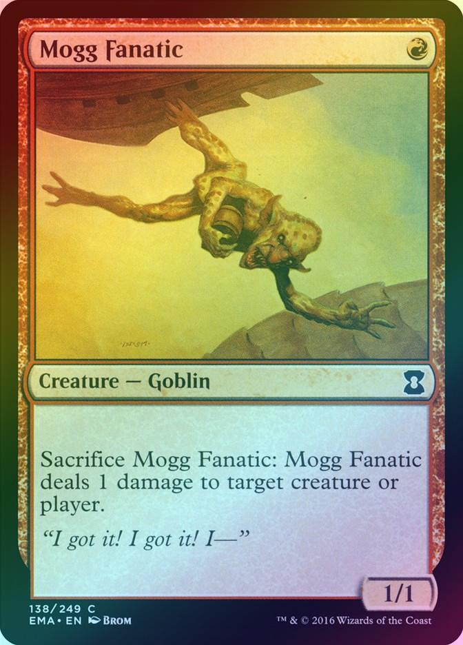 401 Games Canada - Mogg Fanatic (Foil) (EMA)