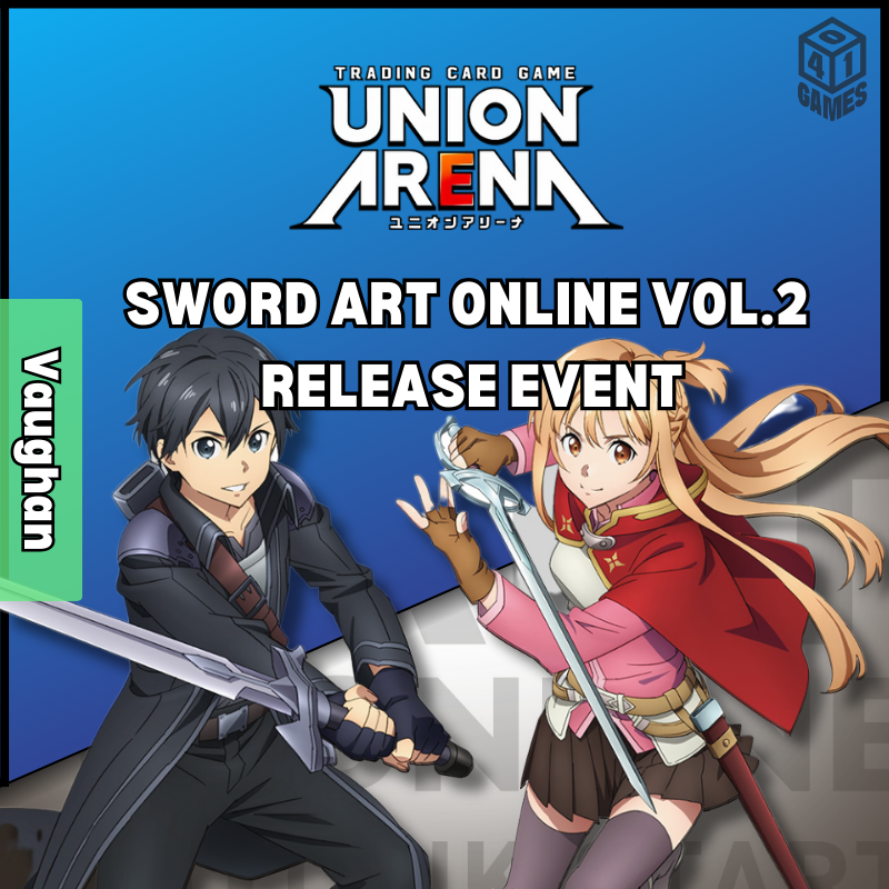 401 Games Canada - Vaughan Events - Union Arena - Sword Art Online Vol ...