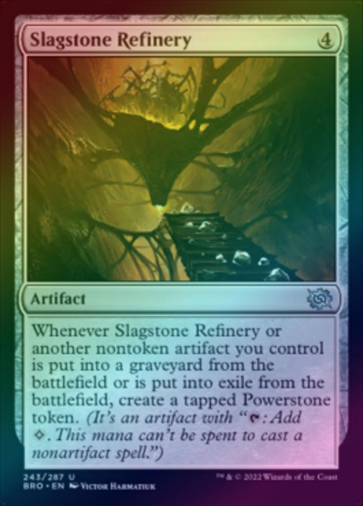 401 Games Canada - Slagstone Refinery (Foil) (BRO)