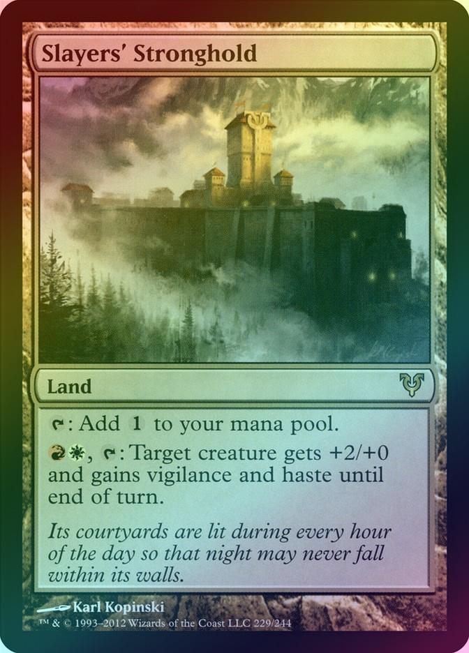 401 Games Canada - Slayers' Stronghold (Foil) (AVR)