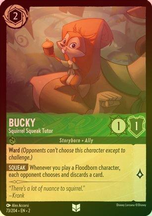 401 Games Canada - Bucky (Squirrel Squeak Tutor) - 73/204 - Uncommon (Foil)