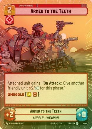 401 Games Canada - Armed to the Teeth (Hyperspace) - 444 - Uncommon (Foil)